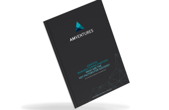 AM Ventures报告：3D打印创业公司成功的关键因素-蜂耘网